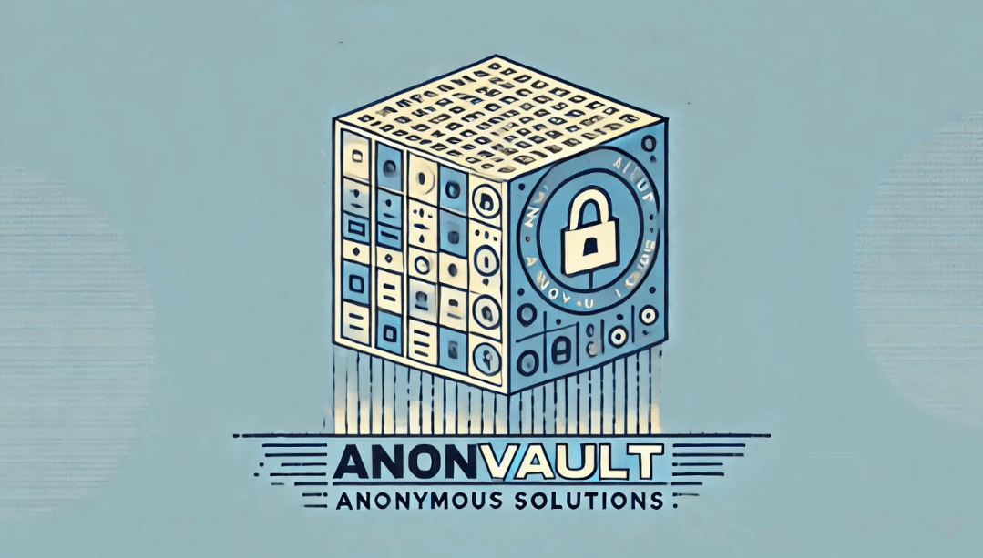 AnonVault: Anonymous Solutions for Online Data Protection - Blog - IPOASIS
